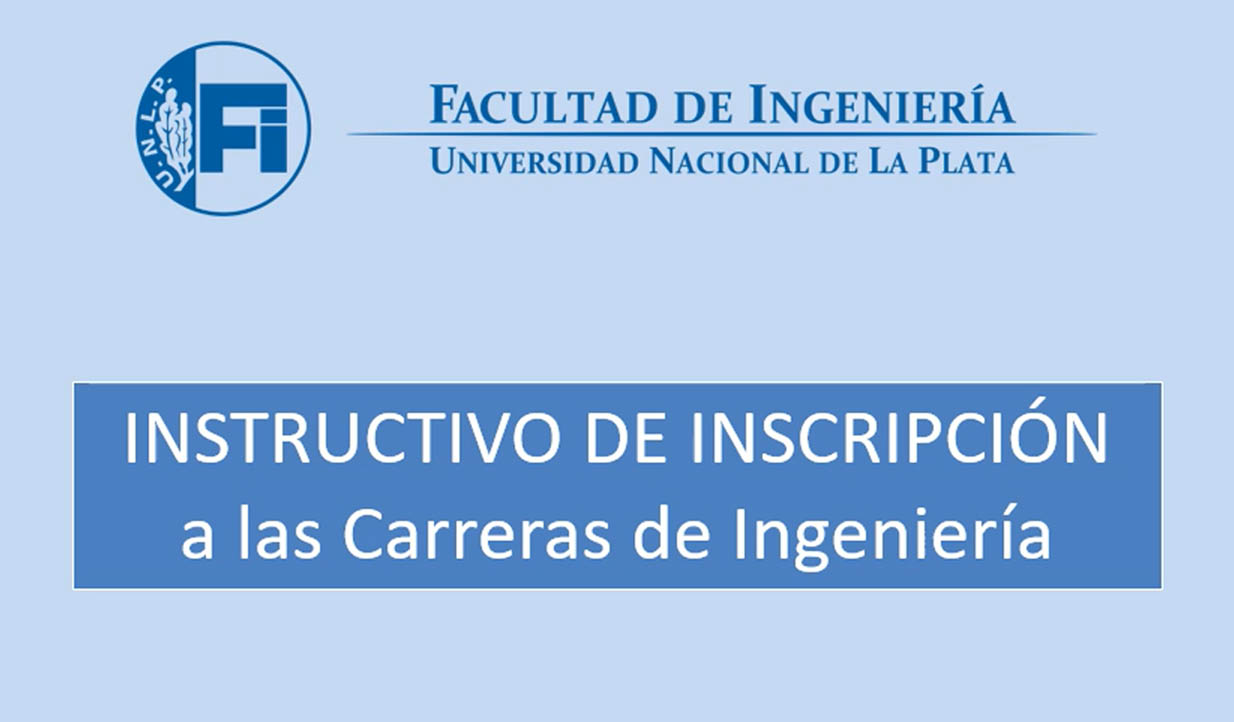 Ingresantes - Facultad de Ingeniería - UNLP